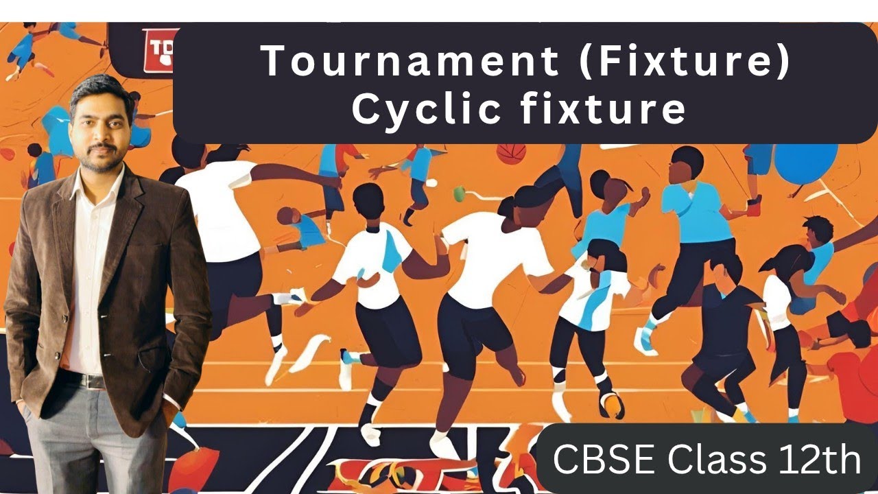 Tournament (Fixture) Class 12 Physical Education CBSE 2024-25 - YouTube