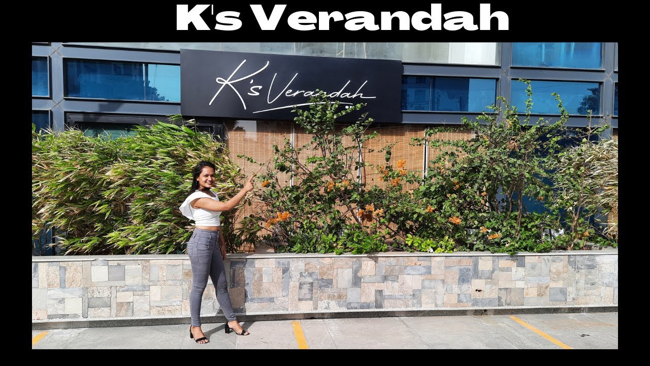 K's Verandah | Restaurant| Indian,Asian,Italian, Mexican Cuisine| Surat ...