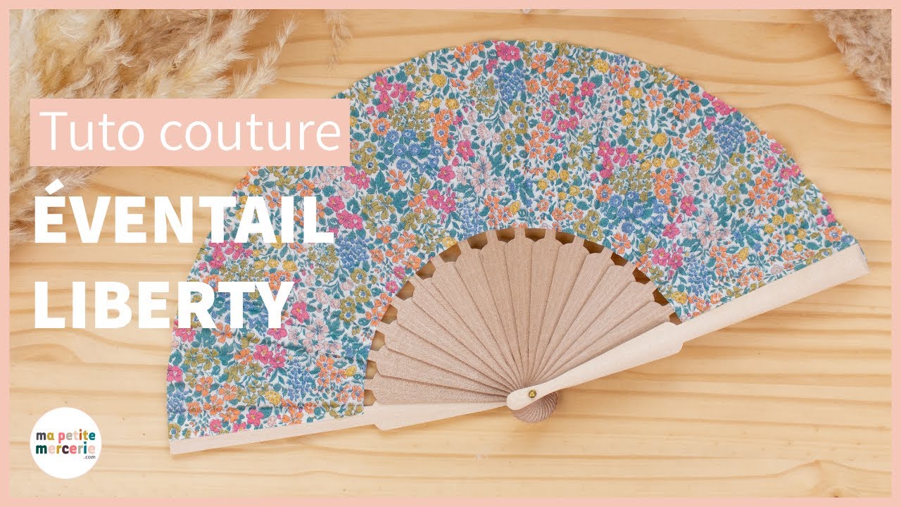 Tuto couture : Éventail tissu Liberty - YouTube