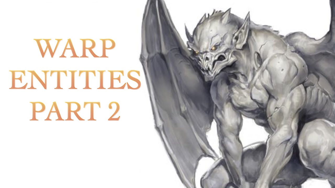 40 Facts and Lore about Warp Entities Part 2 Warhammer 40K - YouTube