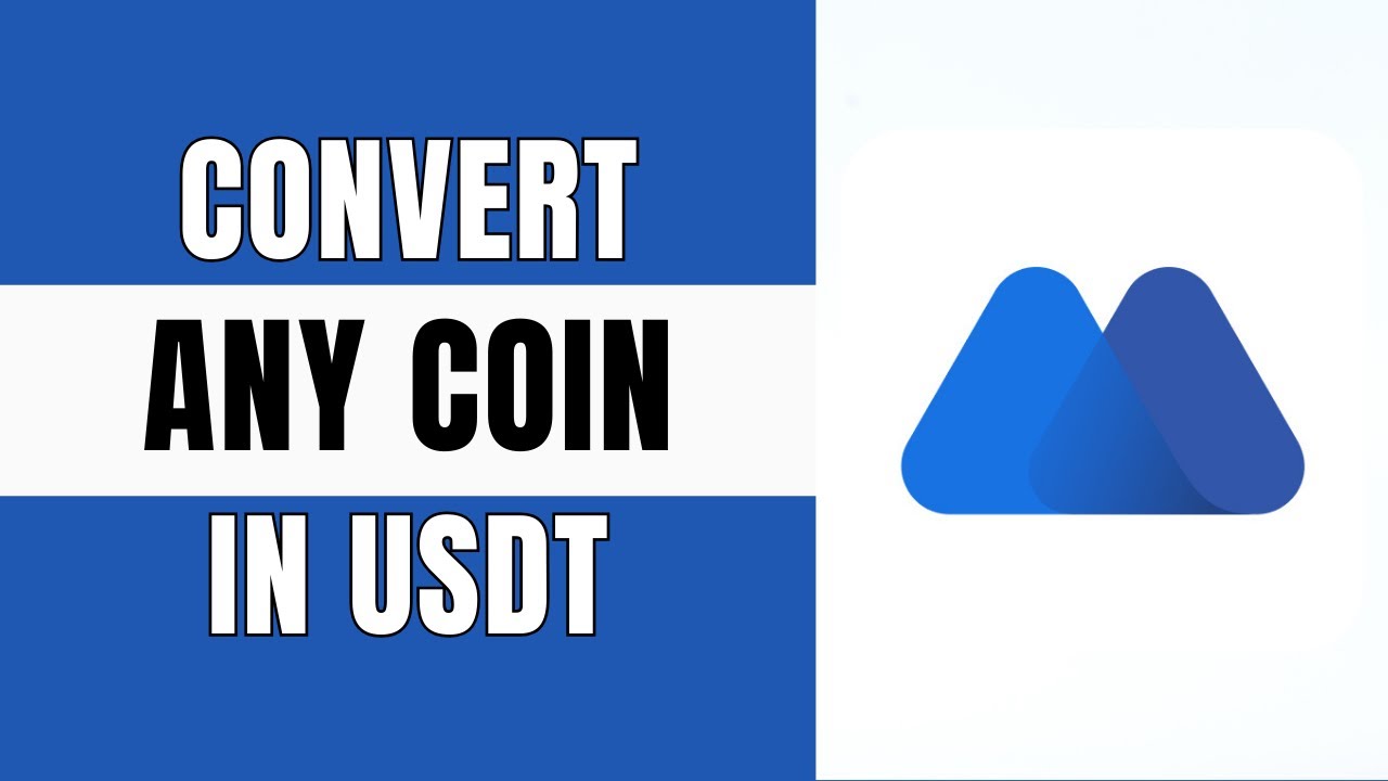 How to Convert Any Coin in USDT in MEXC App (2025) - YouTube