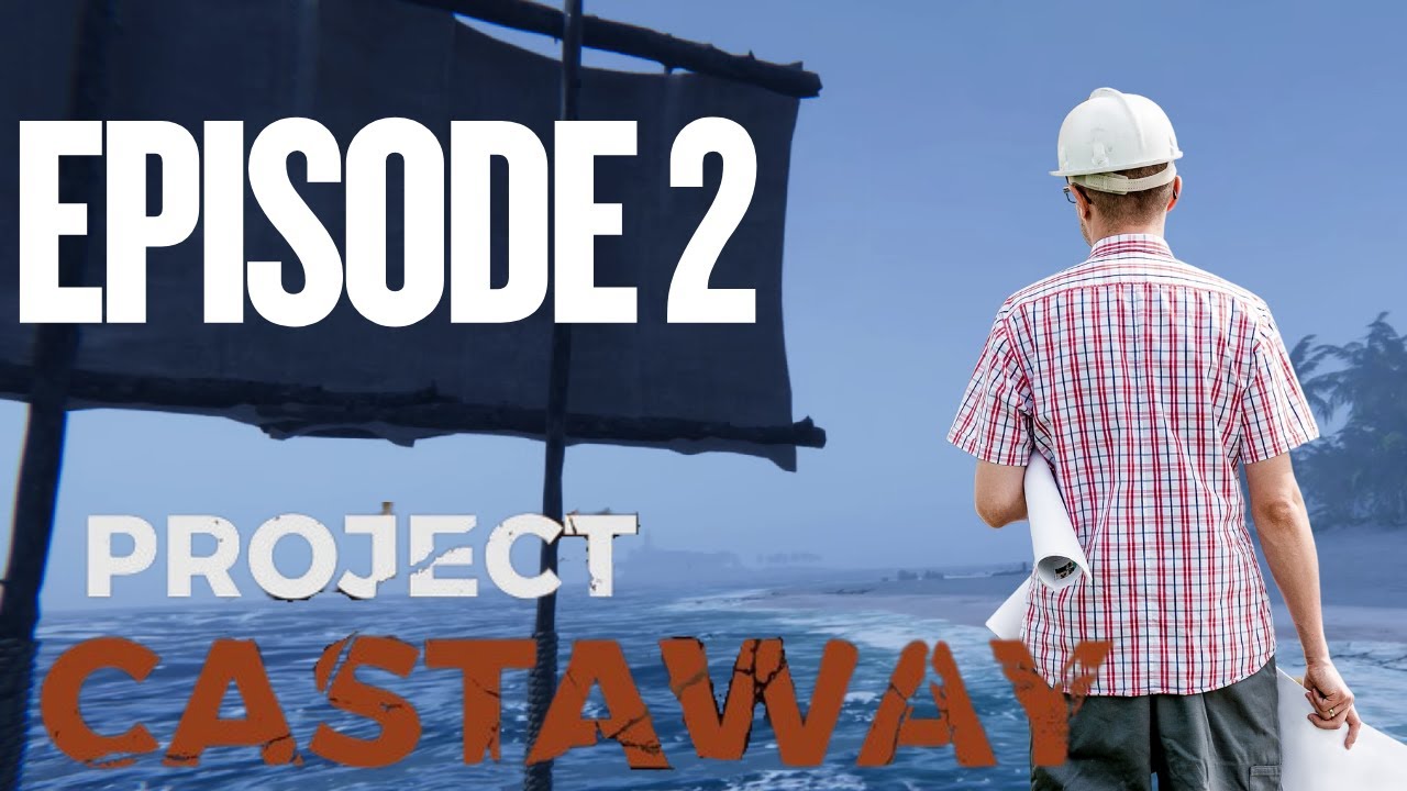 Project Castaway Episode 2 Getting Ready to Build - YouTube