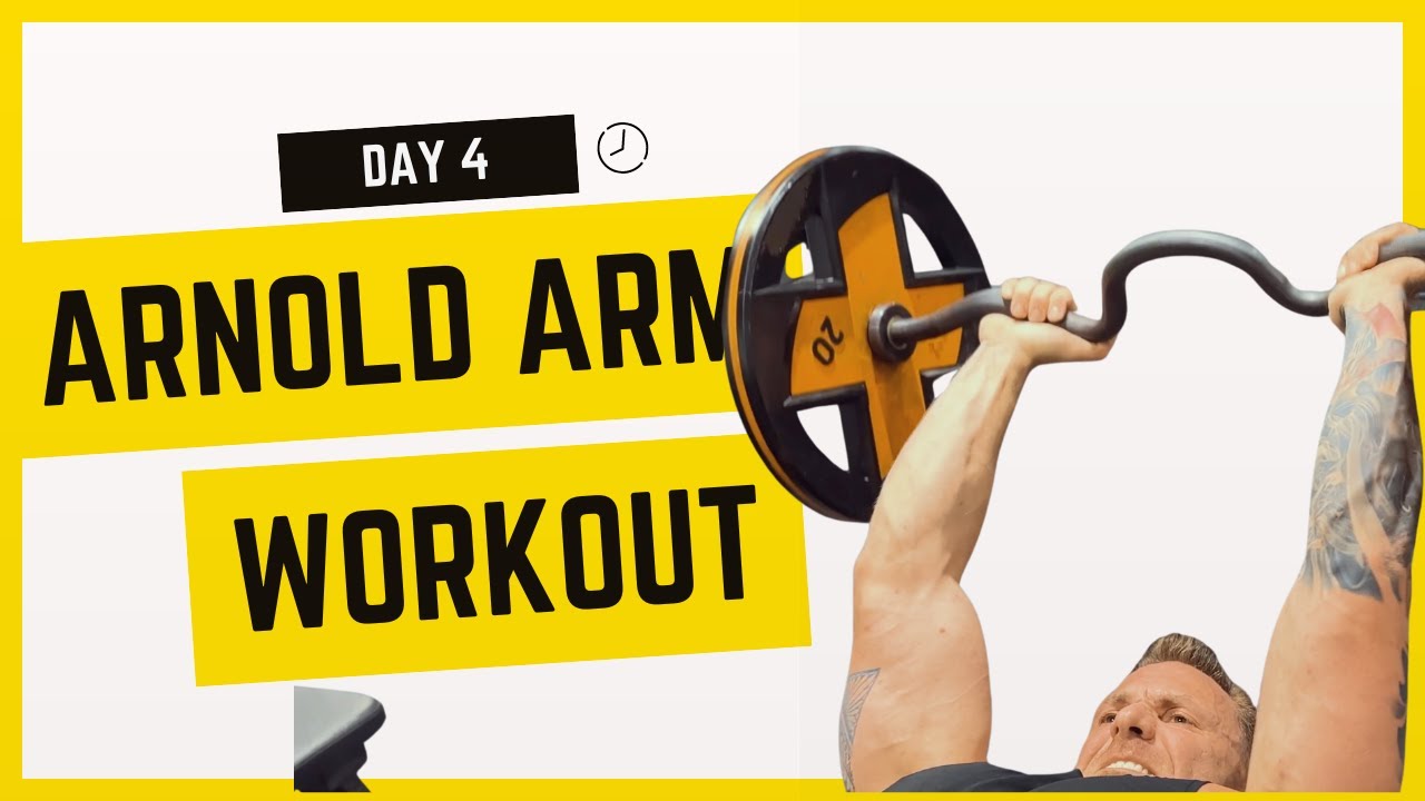 Day 4: Arnold-Inspired Arm Workout | 3-Month Transformation Journey ...