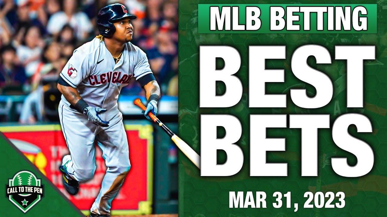 MLB Betting Free Picks and Preview | March 31, 2023 Best Bets - YouTube