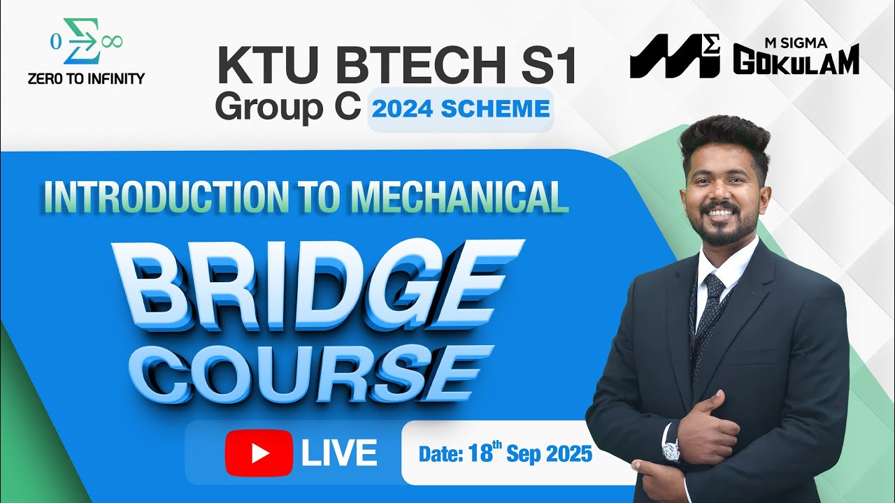 Introduction to Mechanical | KTU BTech S1 Bridge Course (2024 Scheme) | LIVE Session - YouTube