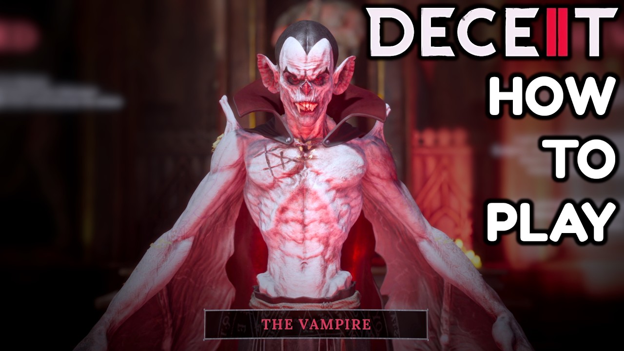 How To Play The New Vampire Terror (Deceit 2 Guide) - YouTube