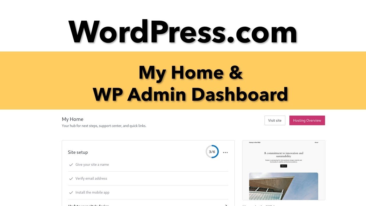 WordPress.com | My Home and WP Admin Dashboard Overview - YouTube
