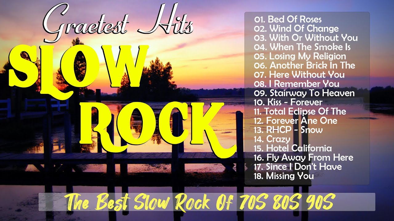 Slow Rock Ballads 70s 80s 90s Mix - Scorpions, Bon Jovi, Aerosmith, Led ...