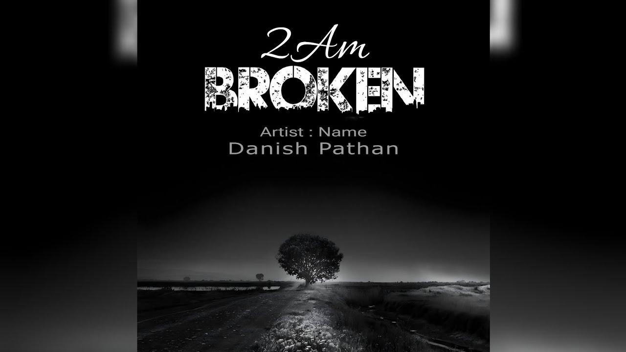 2 Am - Danish Pathan - New Song 2025 - YouTube