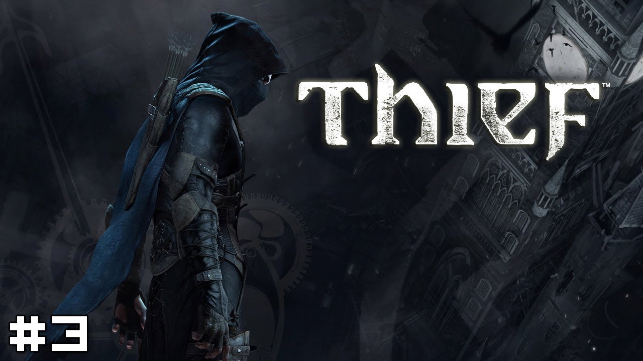 Thief #3 - Masks - YouTube