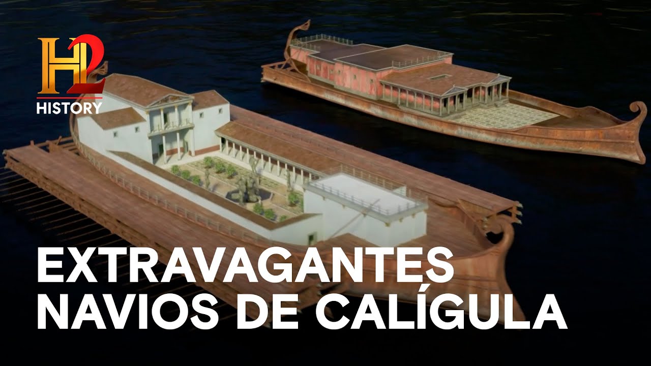 Extravagantes navios de Calígula | INVENÇÕES LENDÁRIAS | HISTORY - YouTube