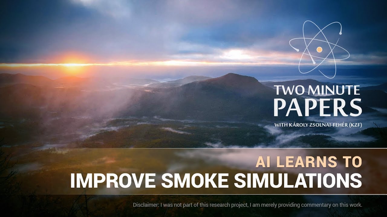 AI Learns To Improve Smoke Simulations | Two Minute Papers #188 - YouTube