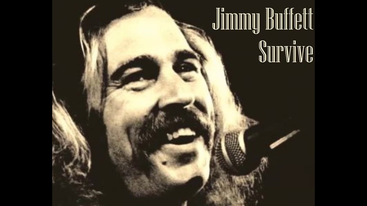 Jimmy Buffett - Survive (1979) [High Quality] - YouTube
