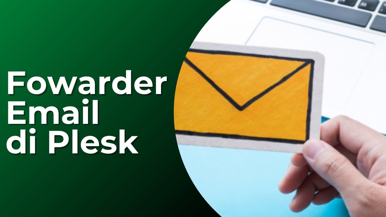 Buat Email Forwarder Di Hosting Plesk - Tutorial Hosting Plesk - YouTube