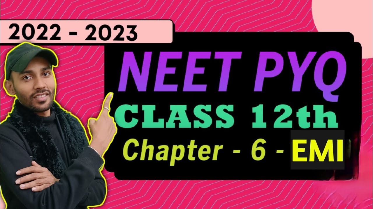 ELECTROMAGNETIC INDUCTION | EMI | PYQs | NEET 2024 🔥 MOST IMPORTANT ...