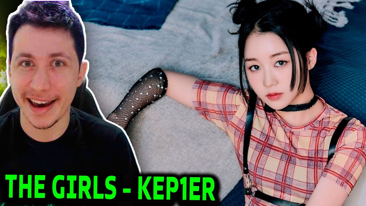 Kep1er (케플러) - 'THE GIRLS' (Can’t turn me down) | REACT DO MORENO - YouTube