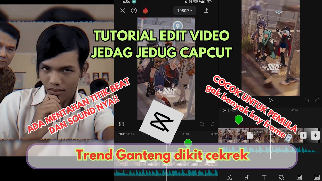 Tutorial Edit Video Jedag Jedug Capcut trend ganteng dikit cekrek - YouTube