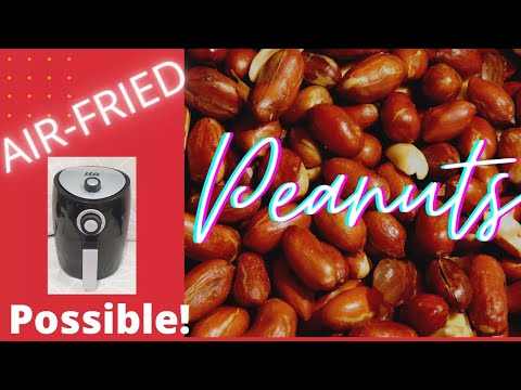 How to cook peanut using air fryer/Air Fried Peanuts - YouTube