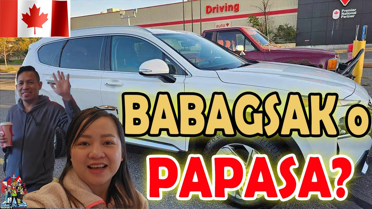 READY NA BA SA ROAD TEST? | SAAN MAS OK MAG DRIVE, PINAS O CANADA ...