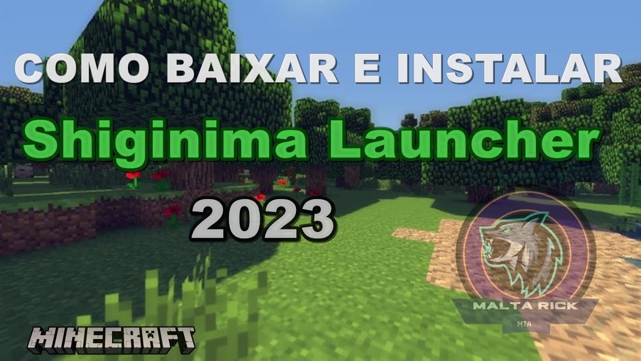 COMO BAIXAR E INSTALAR O SHIGINIMA LAUNCHER 2023 E ERRO CORRIGIDO - YouTube