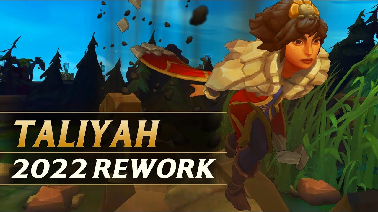 TALIYAH REWORK 2022 Gameplay Spotlight Guide - League of Legends - YouTube