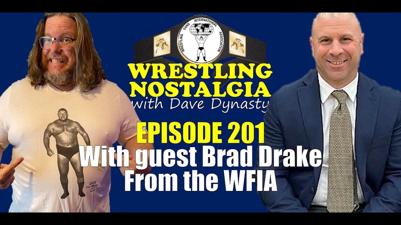 Wrestling Nostalgia EP201 | WFIA's Brad Drake - YouTube