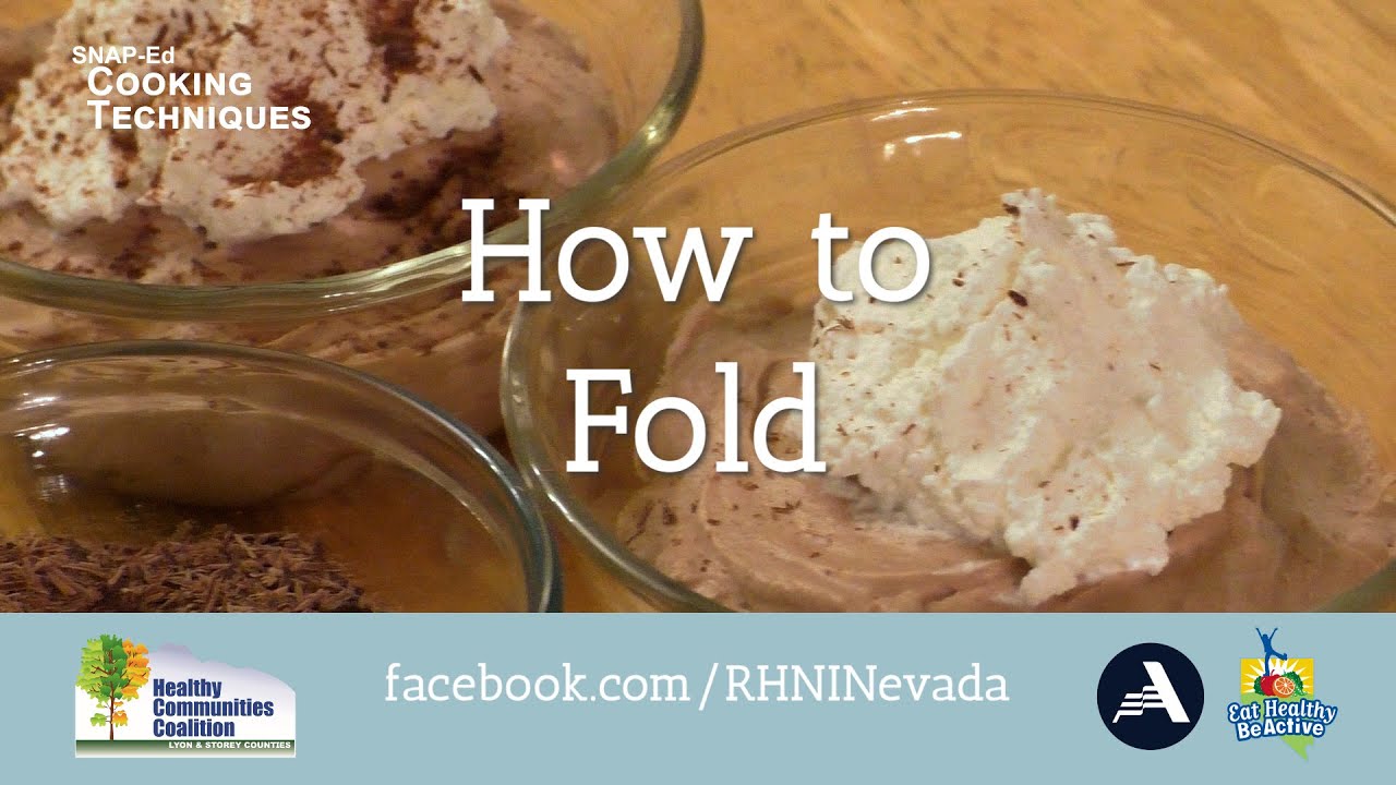 How to Fold - SNAP-Ed Cooking Techniques - YouTube