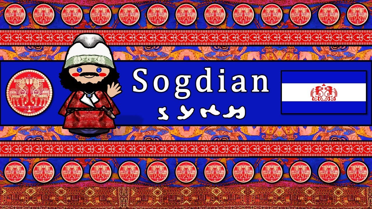 SOGDIAN LANGUAGE OF THE SILK ROAD - YouTube
