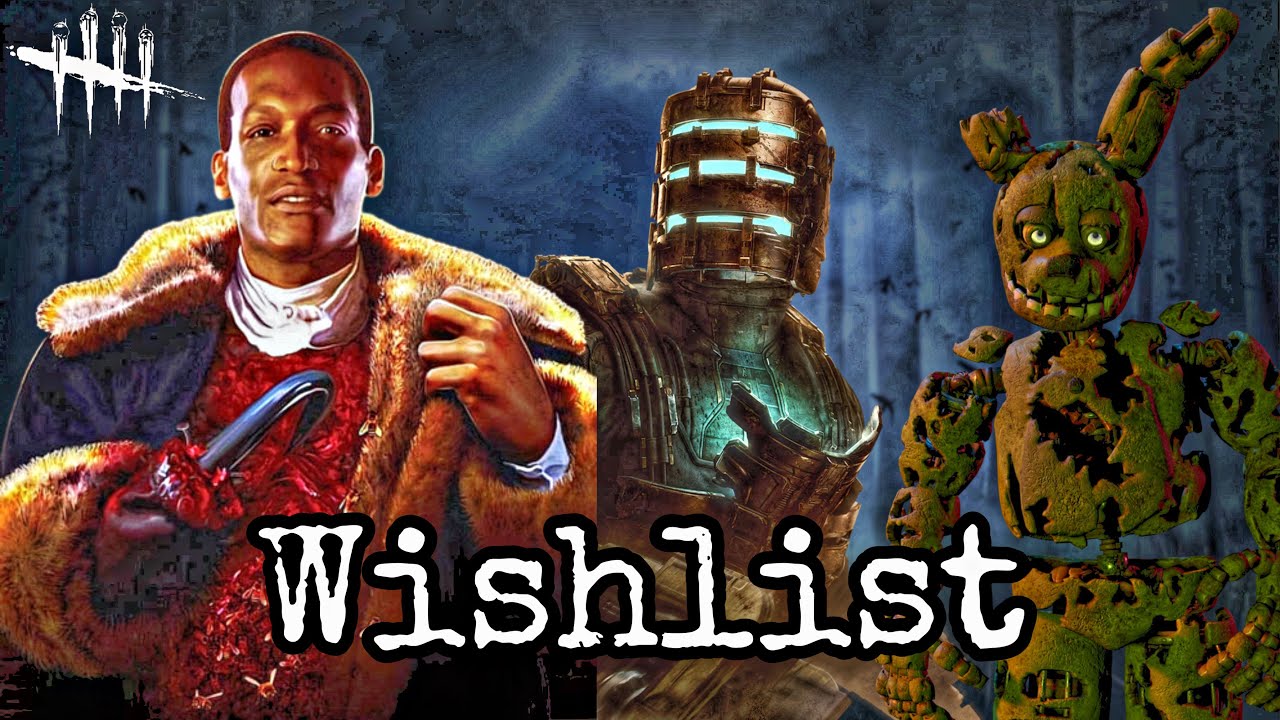 2024 Chapter Wishlist - Dead by Daylight - YouTube