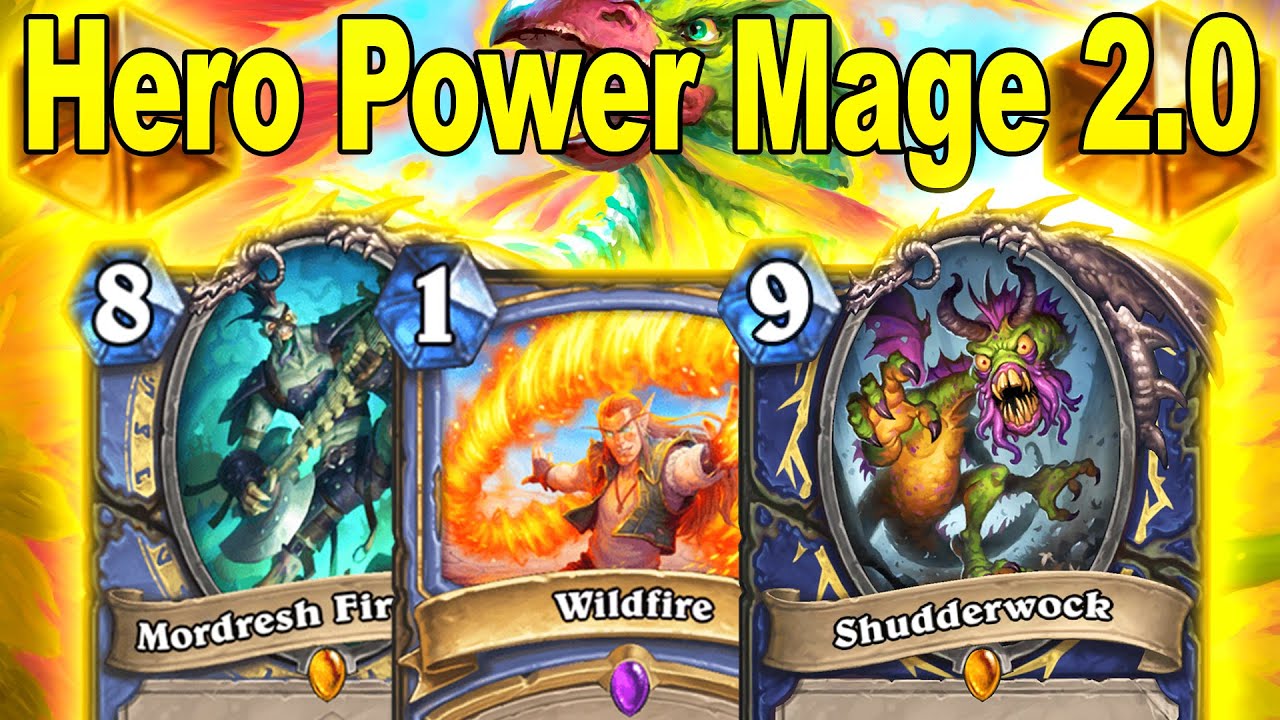 Hero Power Mage 2.0 Is The Best To Watch Before Bed Time At Wild ...