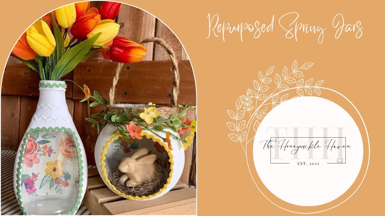 Repurposed Spring Jars - YouTube