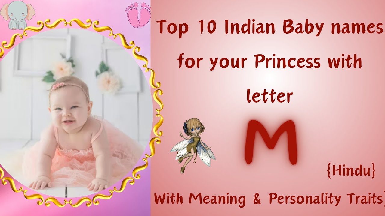 Top 10 Indian Baby names for your Princess starting with letter ‘M ...