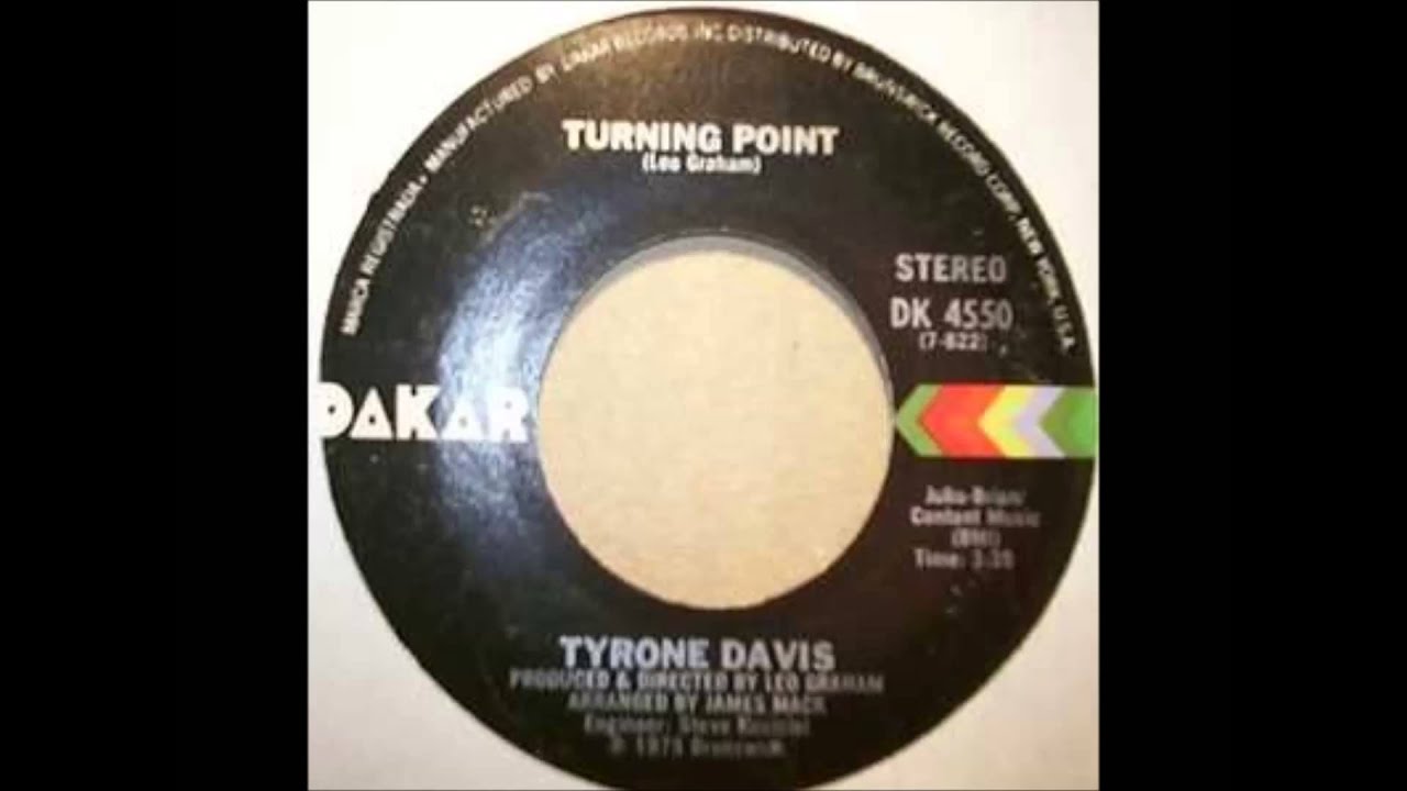Tyrone Davis ...Turning Point... 1975. - YouTube Music
