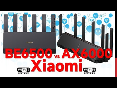 Порівняння роутерів Xiaomi BE6500 з Xiaomi AX6000 - YouTube