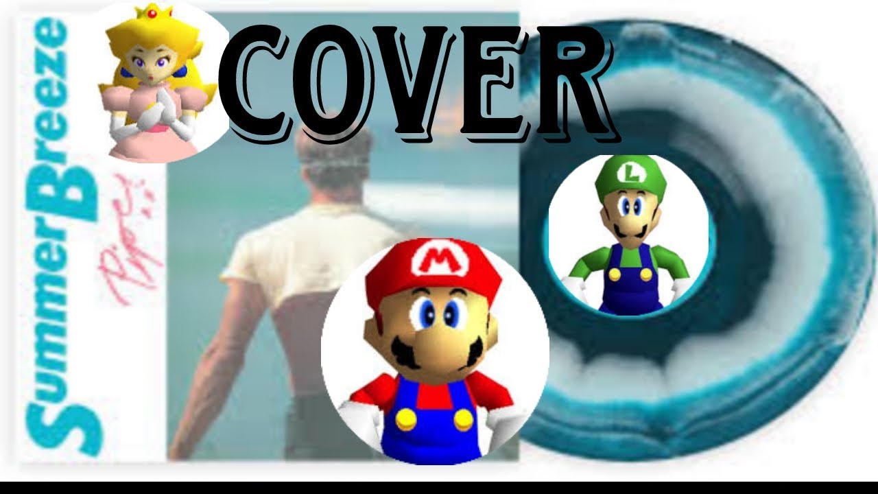 cover Mario luigi peach (mario 64 bailarín ) Piper パイパー - Summer Breeze ...