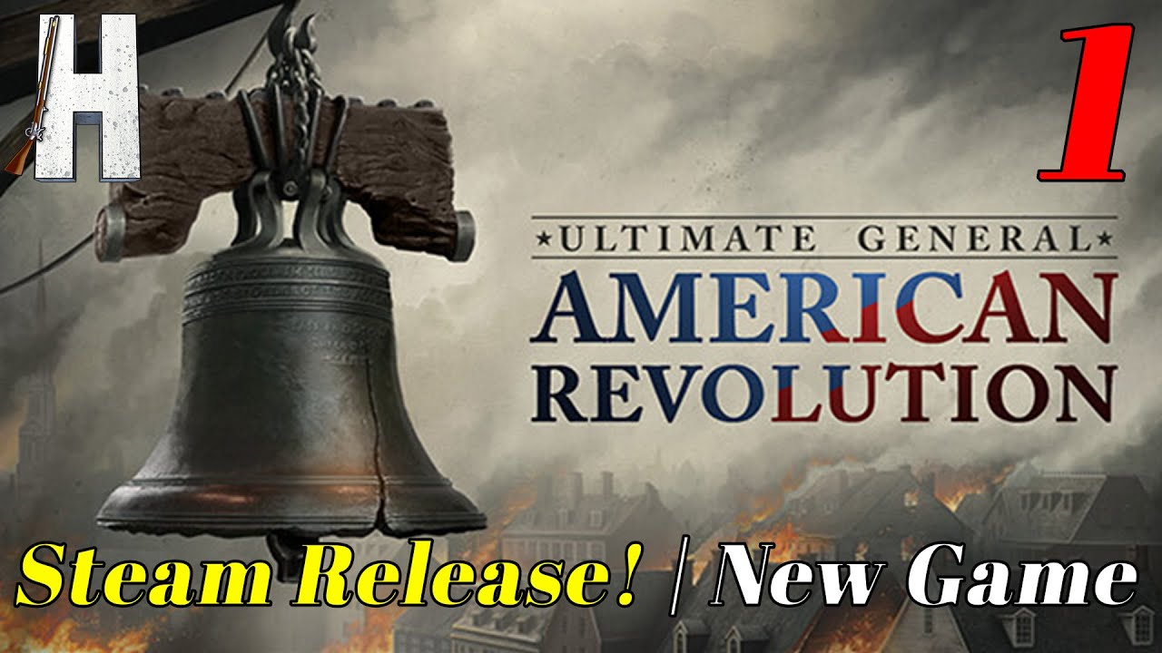 Ultimate General: American Revolution | New Game | Released on Steam ...