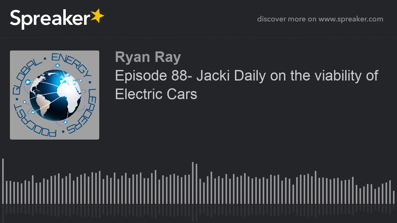 Episode 88- Jacki Daily on the viability of Electric Cars - YouTube
