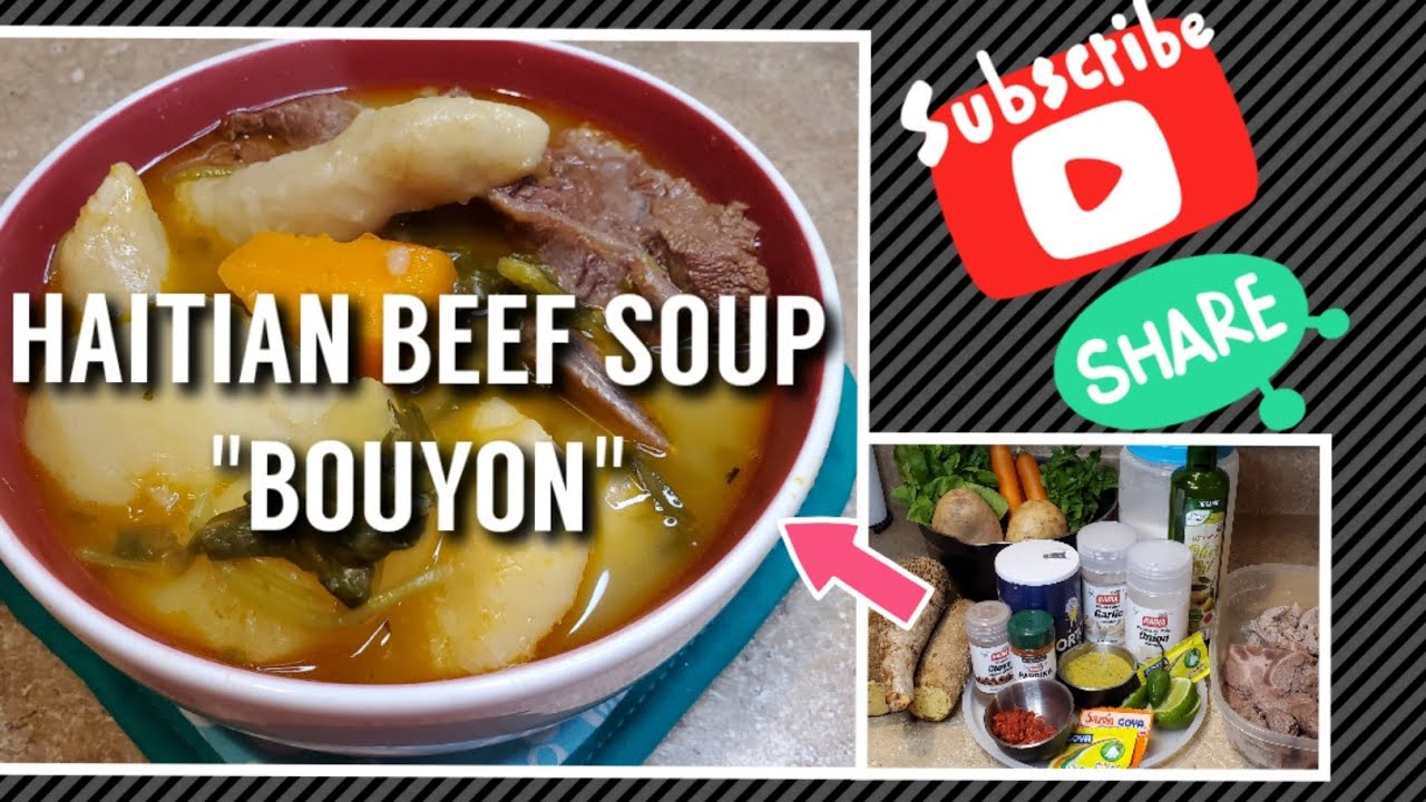 HAITIAN BEEF SOUP / STEW || BOUYON VYANN BÈF || BOUILLON VYANN BEF || A ...