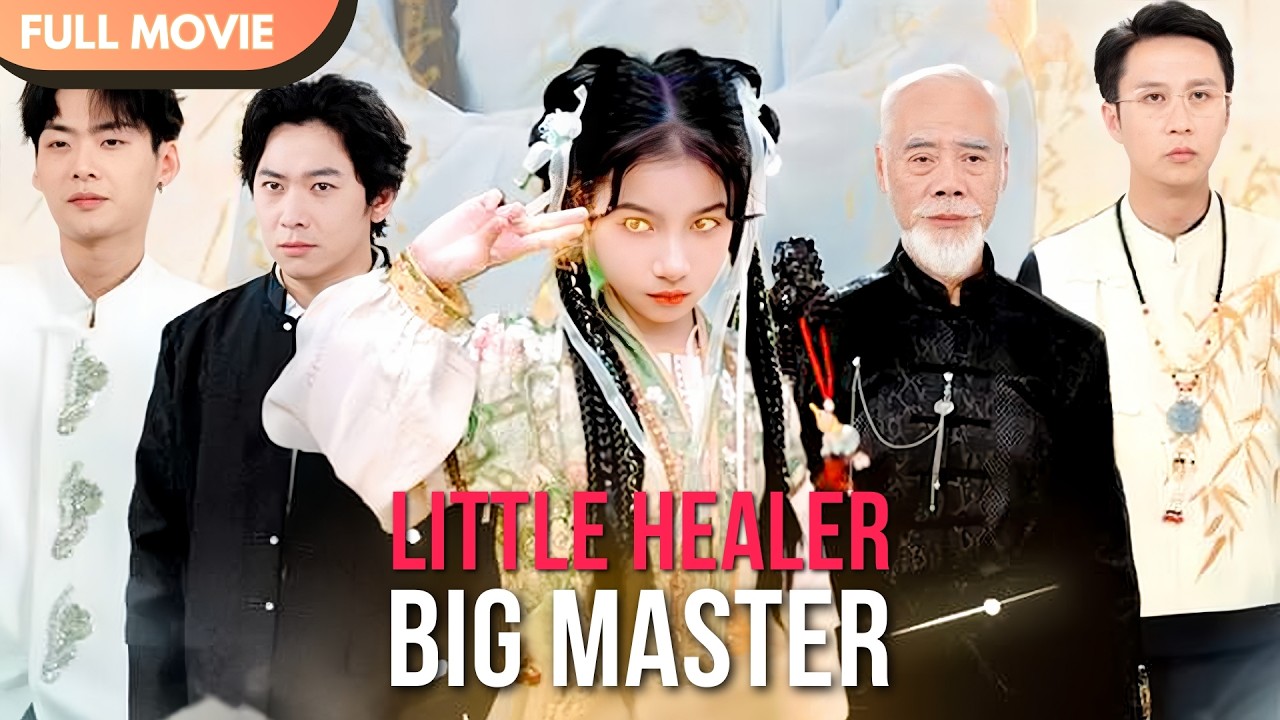 [ENG SUB] Little Healer, Big Master | FULL #cdrama #mustwatch # ...