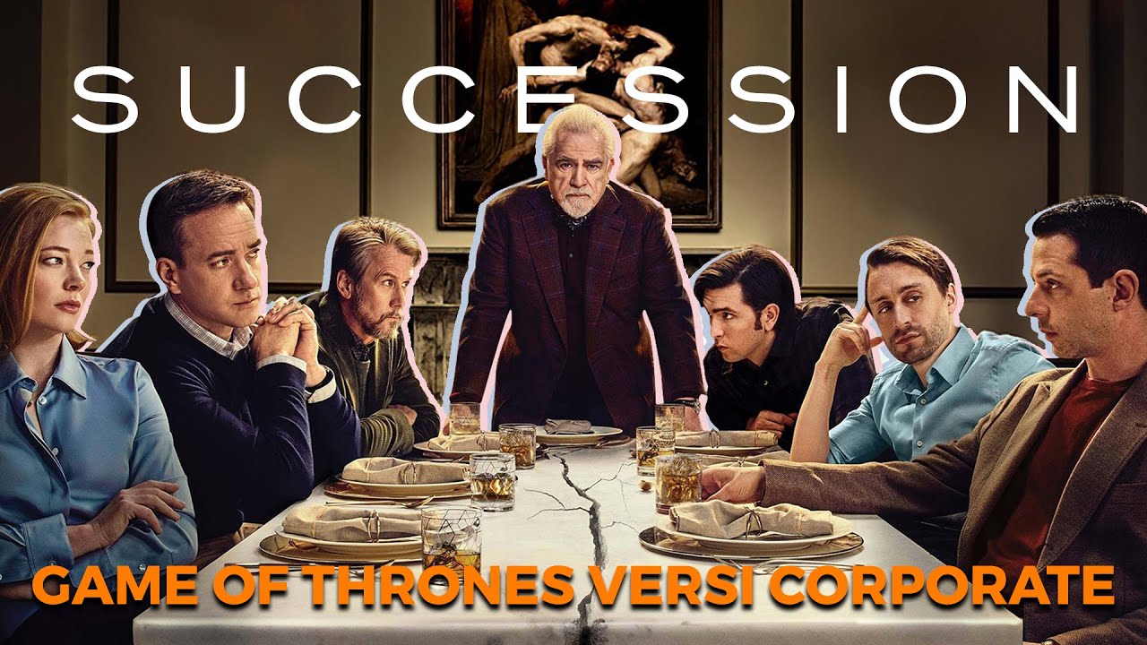 Kenapa Succession Merupakan Sebuah Masterpiece? - Review Succession ...
