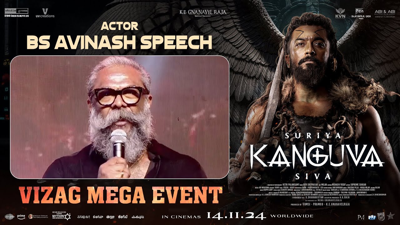 Actor BS Avinash Speech | KANGUVA Mega Event At VIZAG | Suriya | Siva ...