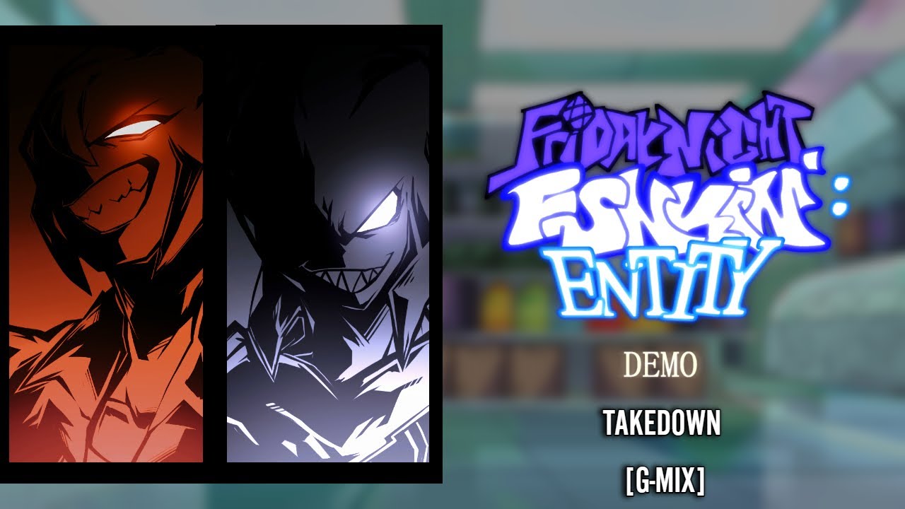 FNF ENTITY - TAKEDOWN [G-Mix] - YouTube