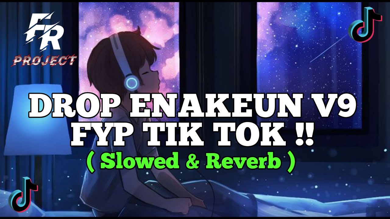 DROP ENAKEUN V9 X MENUNGGU X RUTINITAS RADONG VIRAL TIK TOK TERBARU ...