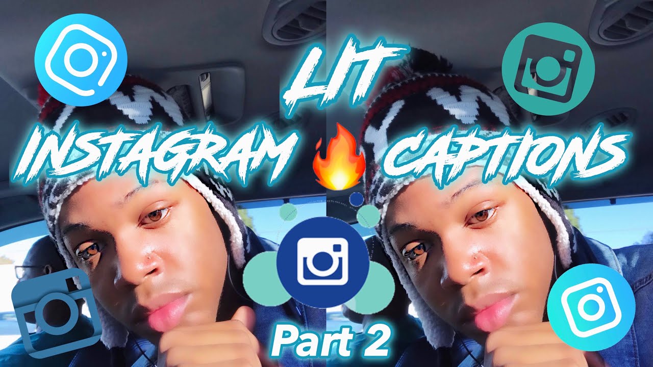 LIT INSTAGRAM CAPTIONS PART 2 | 2020 - YouTube