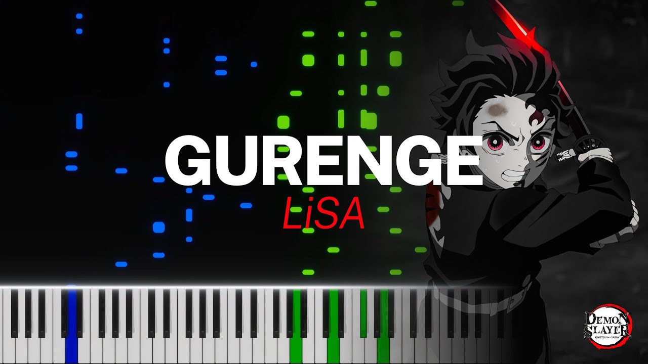 Gurenge - Demon Slayer OP (Piano Tutorial/Synthesia) / LiSA - YouTube