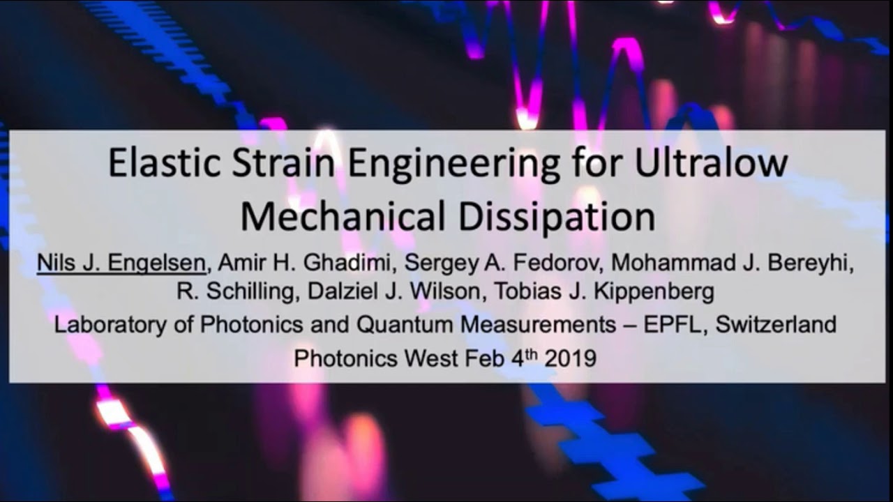 2021 SPIE Opto - Elastic strain engineering for ultralow mechanical ...