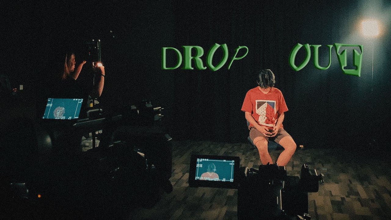 DROP OUT - YouTube