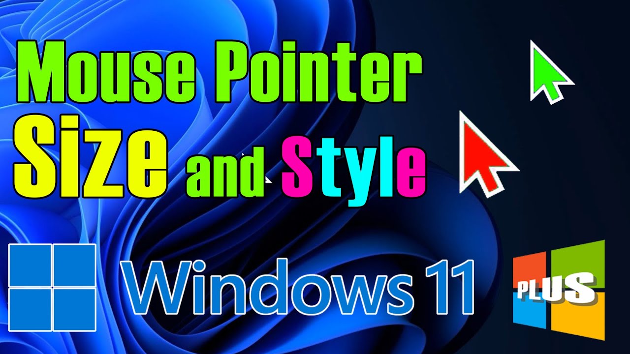 Windows 11 Tutorials || Change Mouse Pointer Size and Style - YouTube
