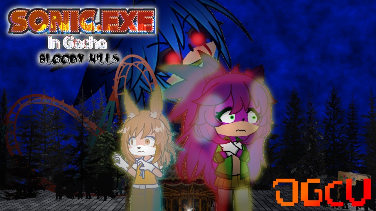 Sonic.exe in Gacha: Bloody Hills | Episode 1 - The Emerald Trap | JGCU ...