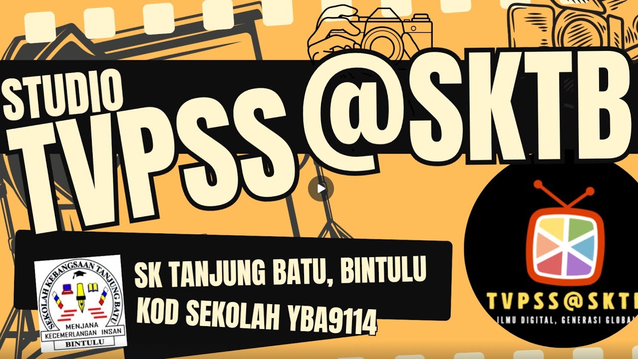 STUDIO TVPSS@SKTB 2025 (SK TANJUNG BATU, BINTULU SARAWAK) - YouTube